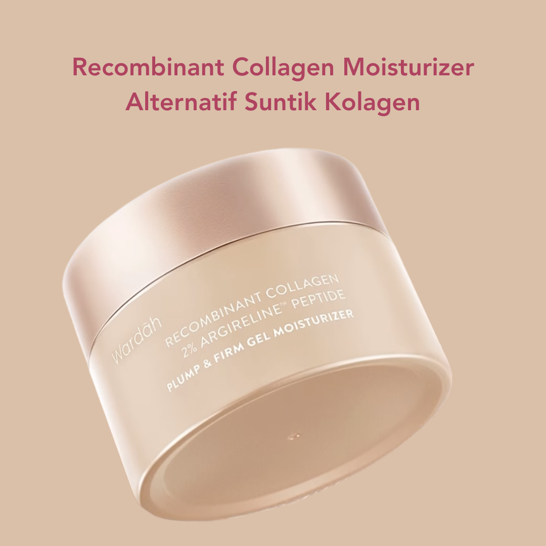 Recombinant Collagen Moisturizer Alternatif Suntik Kolagen | Wardah ...